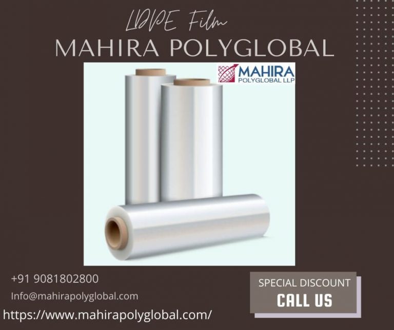 Mahira Polyglobal LLP is a renowned and best LDPE Films Manufacturer.